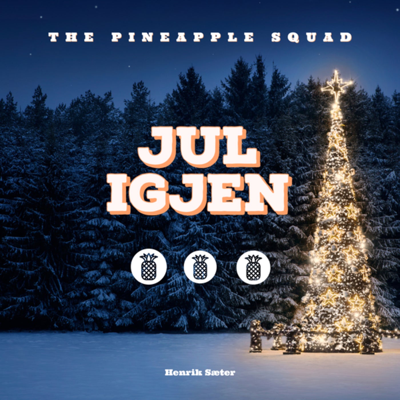 Jul Igjen by The Pineapple Squad and Henrik Sæter on Beatsource