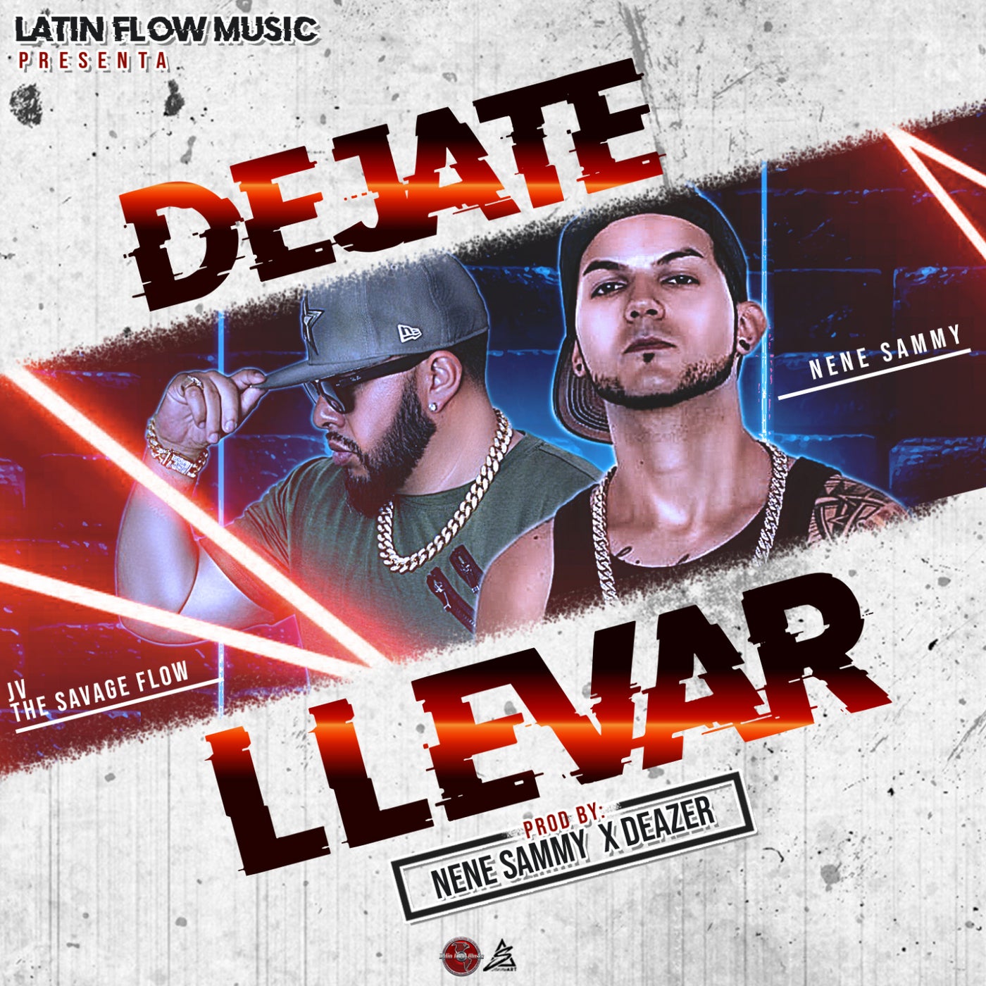 DEJATE LLEVAR (feat. SAMMY LOPEZ) by SAMMY LOPEZ and JV The Savage Flow ...