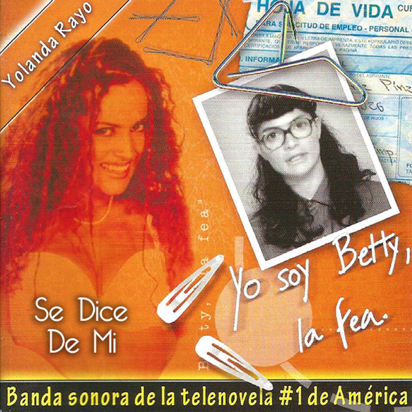 Se Dice de Mi (Yo Soy Betty la Fea) [Versión Completa] by Yolanda Rayo on Beatsource