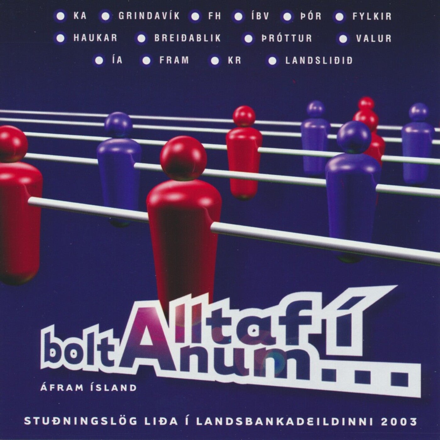 Alltaf í boltanum - Áfram Ísland by Bubbi Morthens, Gömlu brýnin, Karl ...