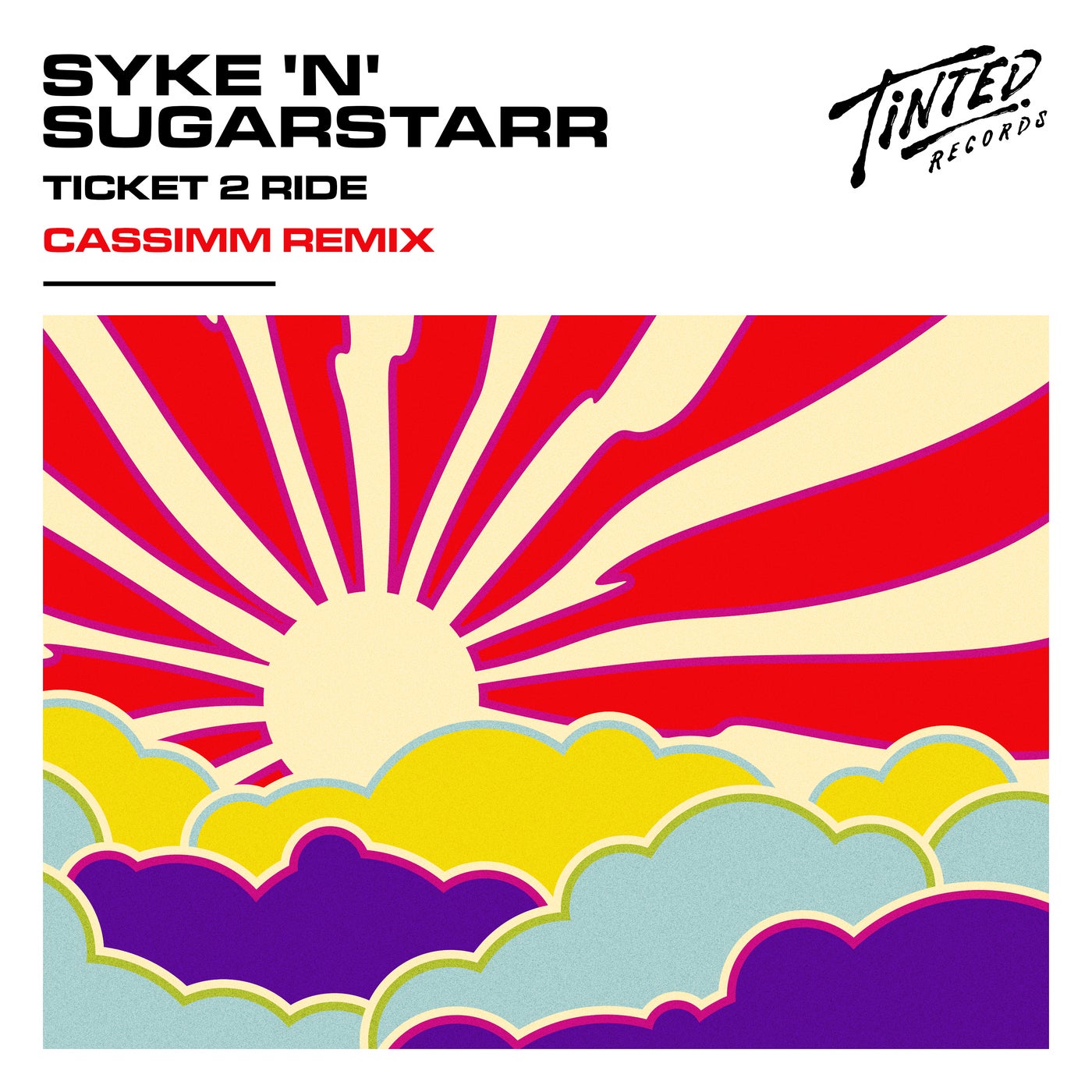 Ticket 2 Ride (CASSIMM Extended Remix) by Sugarstarr and Syke ''n ...
