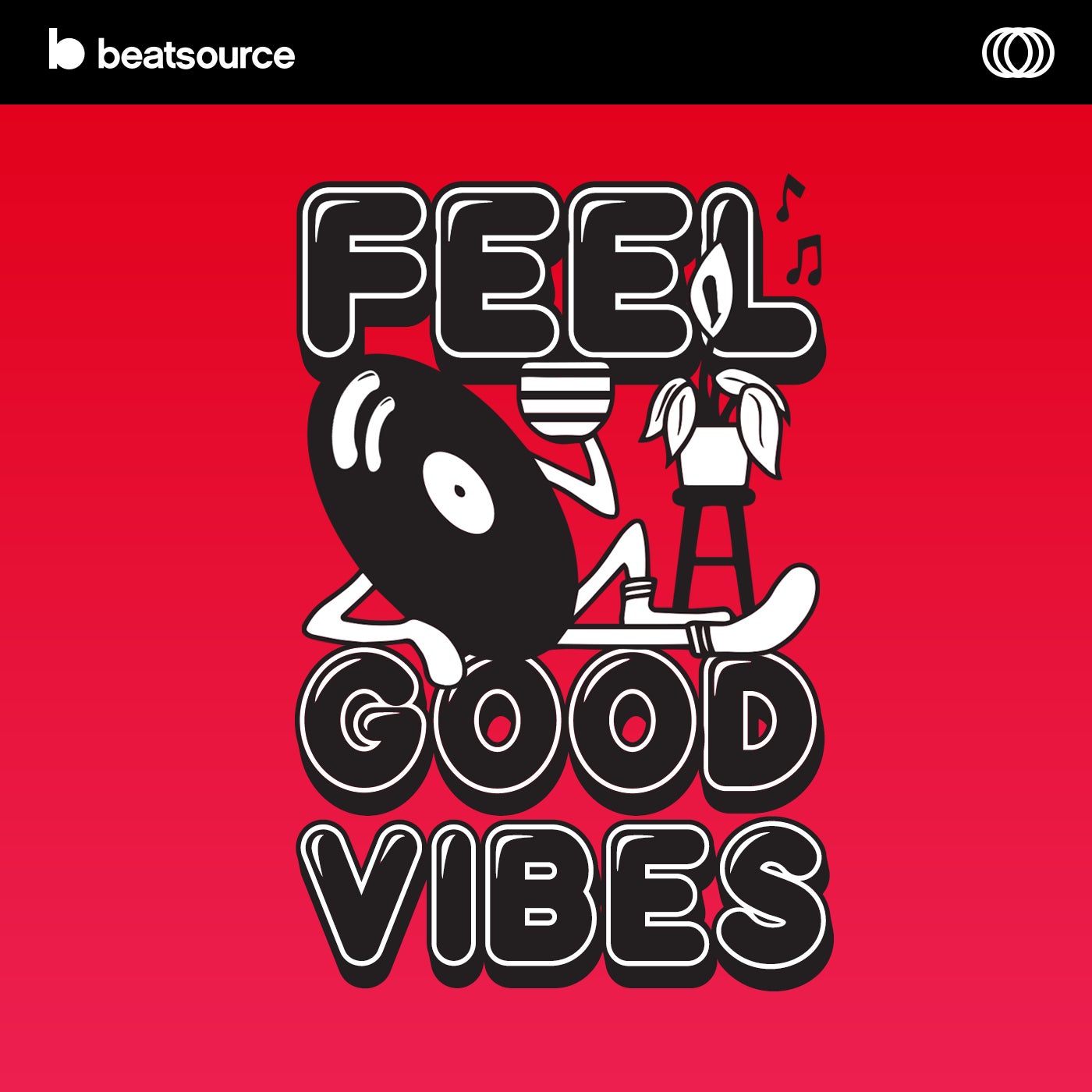 Feel-Good Vibes Playlist for DJs on Beatsource