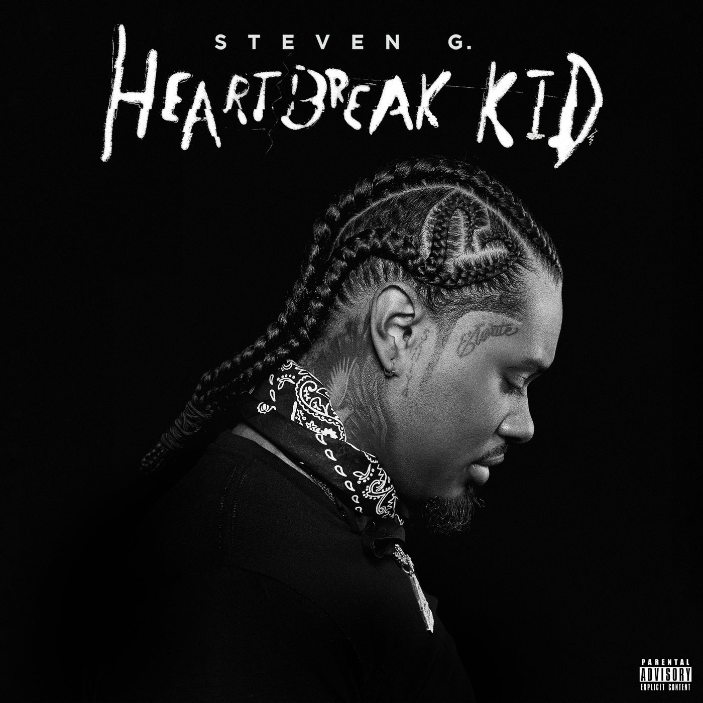 Heartbreak Kid by Steven G, Eric Bellinger, Mozzy, SYX, Serayah and ...