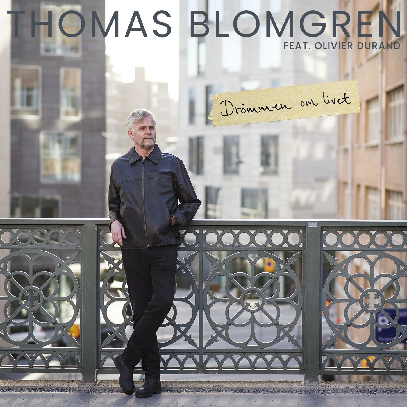 Drömmen om livet by Thomas Blomgren, Olivier Durand and Elliott Murphy on Beatsource