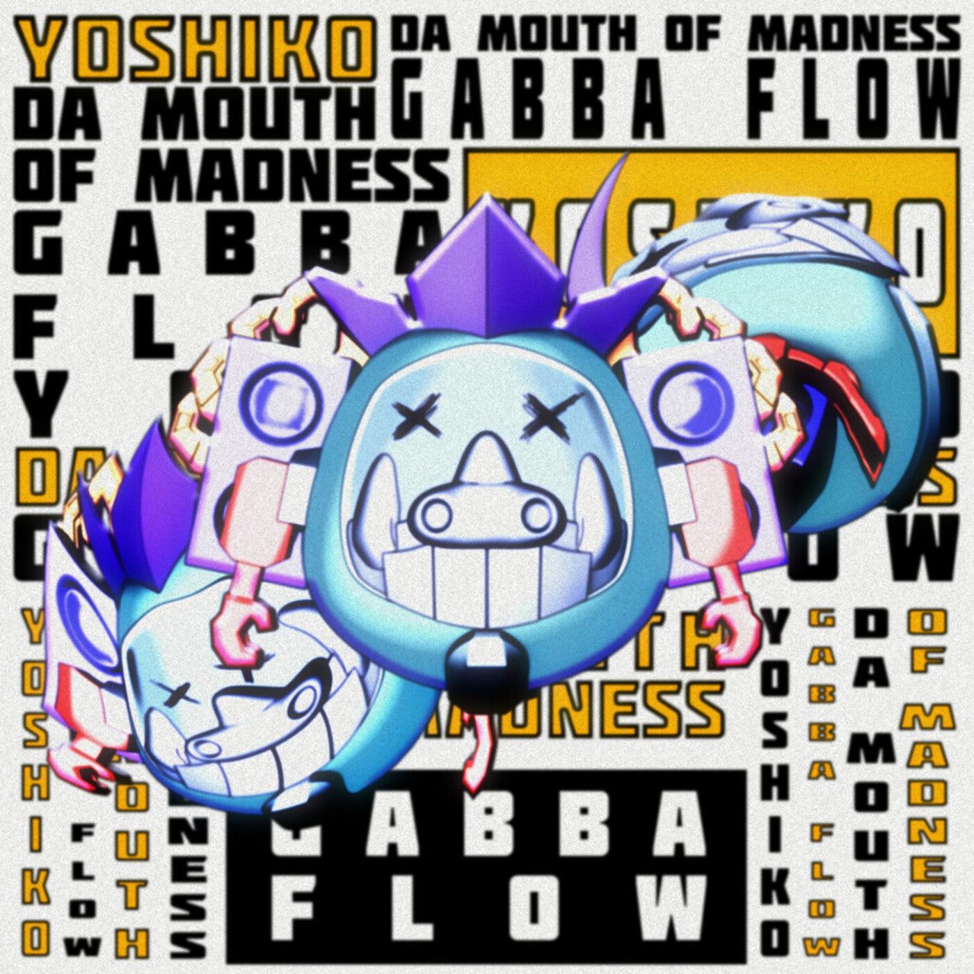 Gabba Flow by Da Mouth Of Madness and Yoshiko on Beatsource