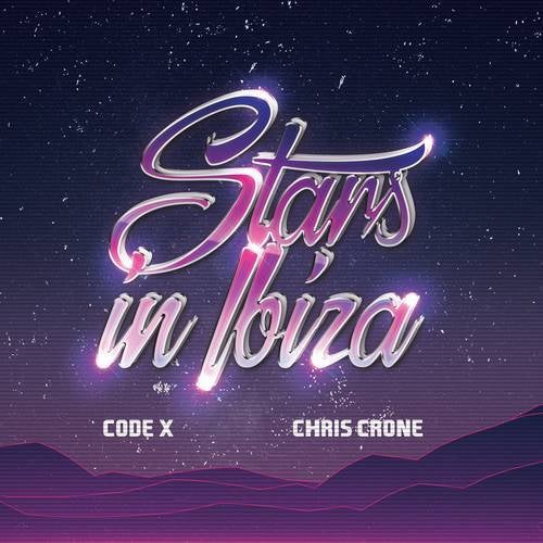 Stars in Ibiza by Chris Crone and Code X on Beatsource