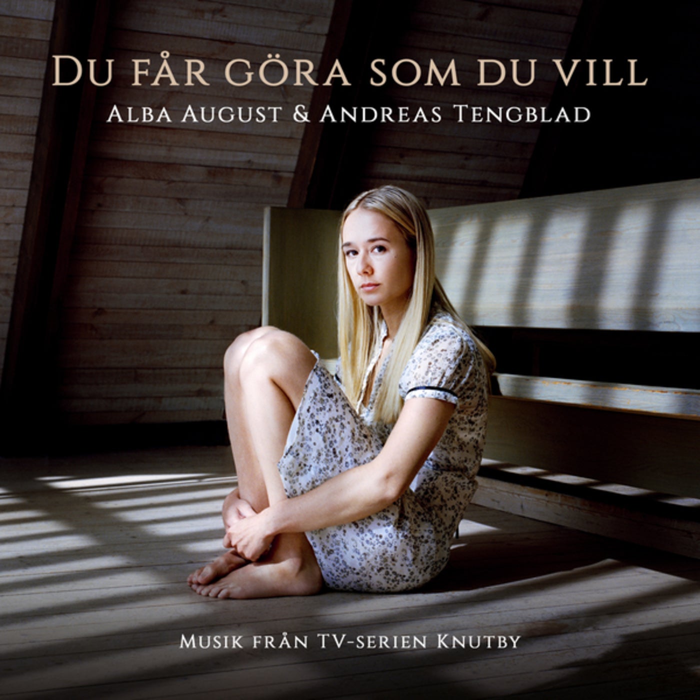Du får göra som du vill by Alba August and Andreas Tengblad on Beatsource