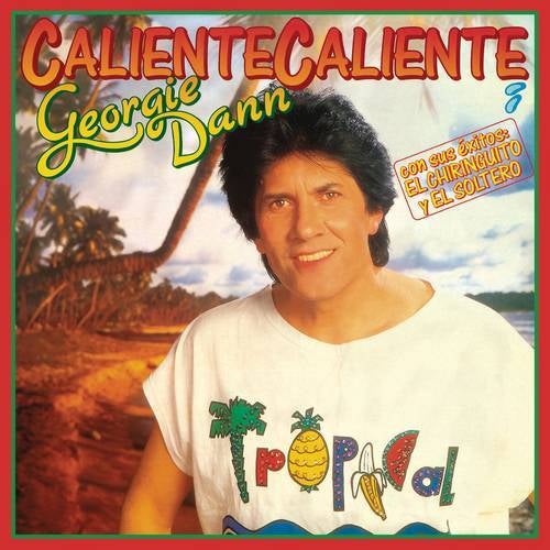 Caliente, Caliente (Remasterizado 2023) by Georgie Dann on Beatsource