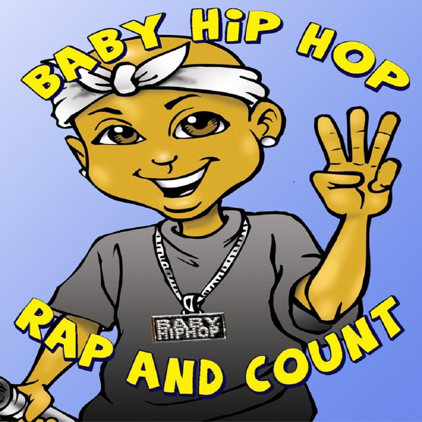 Baby Hip-Hop Rap & Count (Kids Educational Compilation Album) by Pisto ...