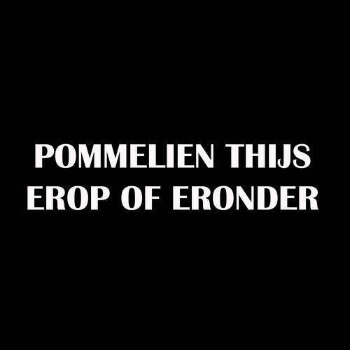 Erop Of Eronder by Pommelien Thijs on Beatsource