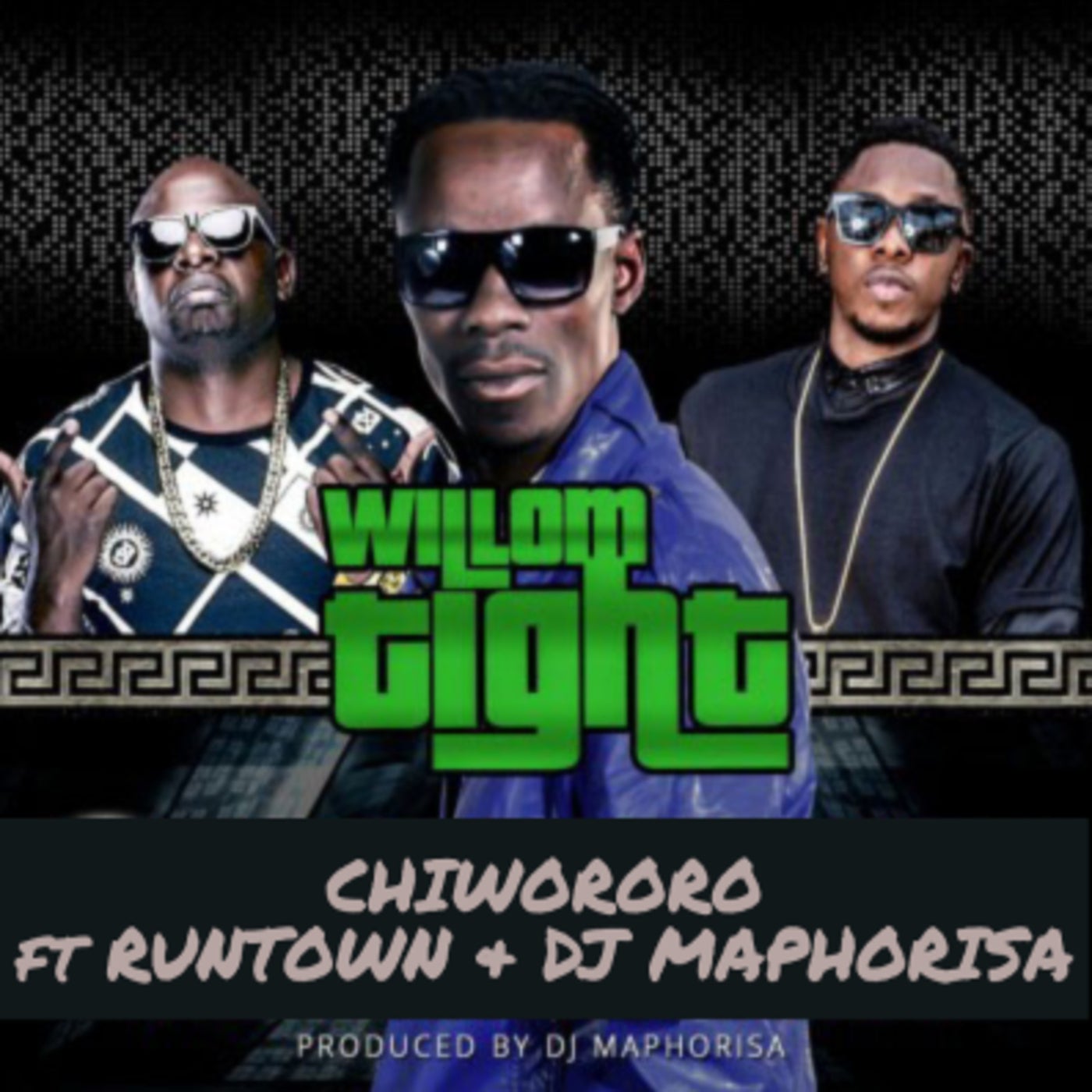 CHIWORORO by Runtown, DJ Maphorisa and Willom Tight on Beatsource