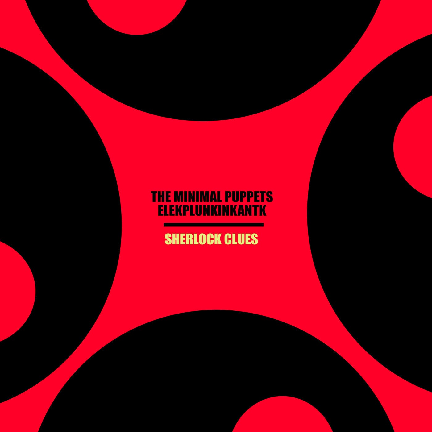 Sherlock Clues by The Minimal Puppets and Elekplunkinkantk on Beatsource