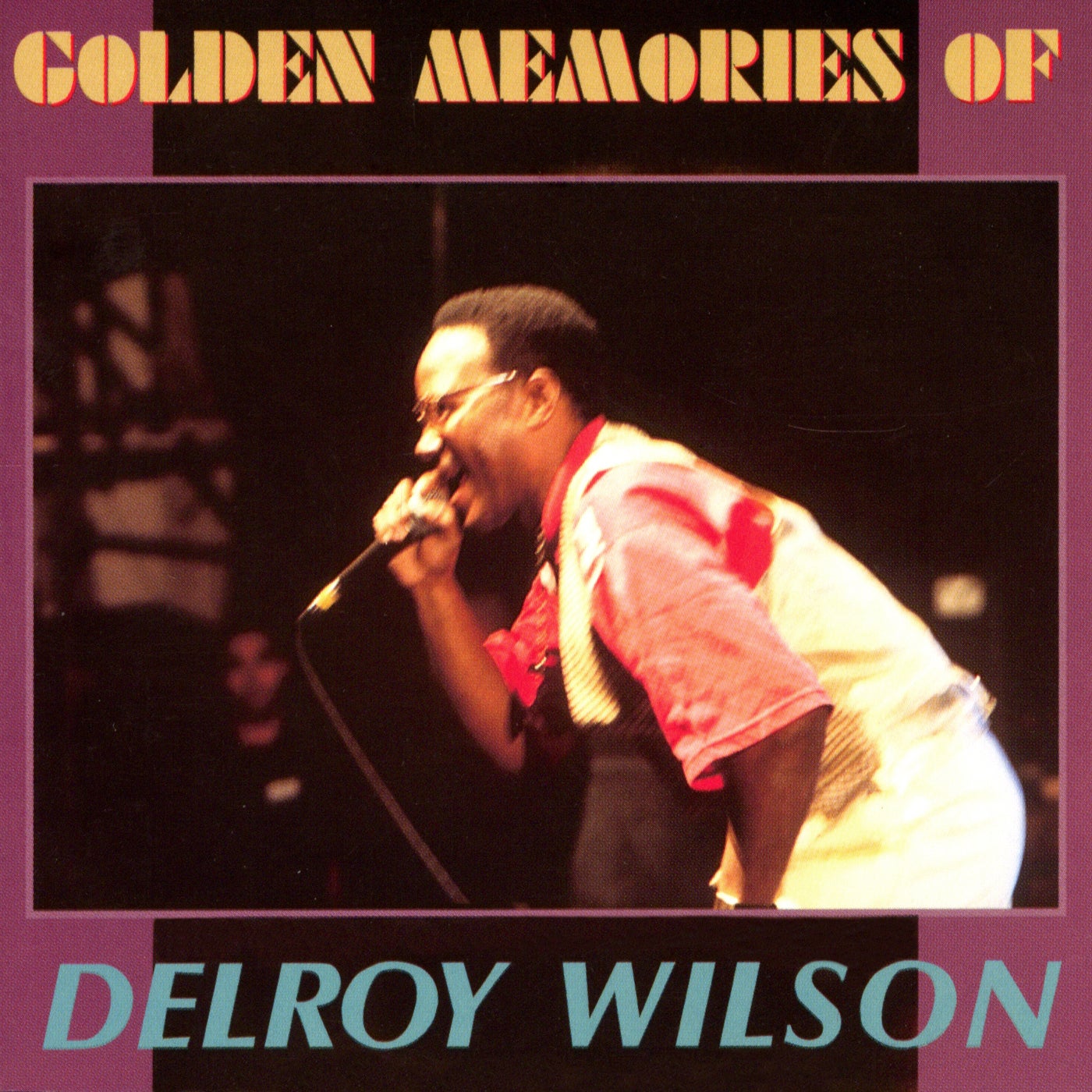 Golden Memories of Delroy Wilson by DELROY WILSON on Beatsource