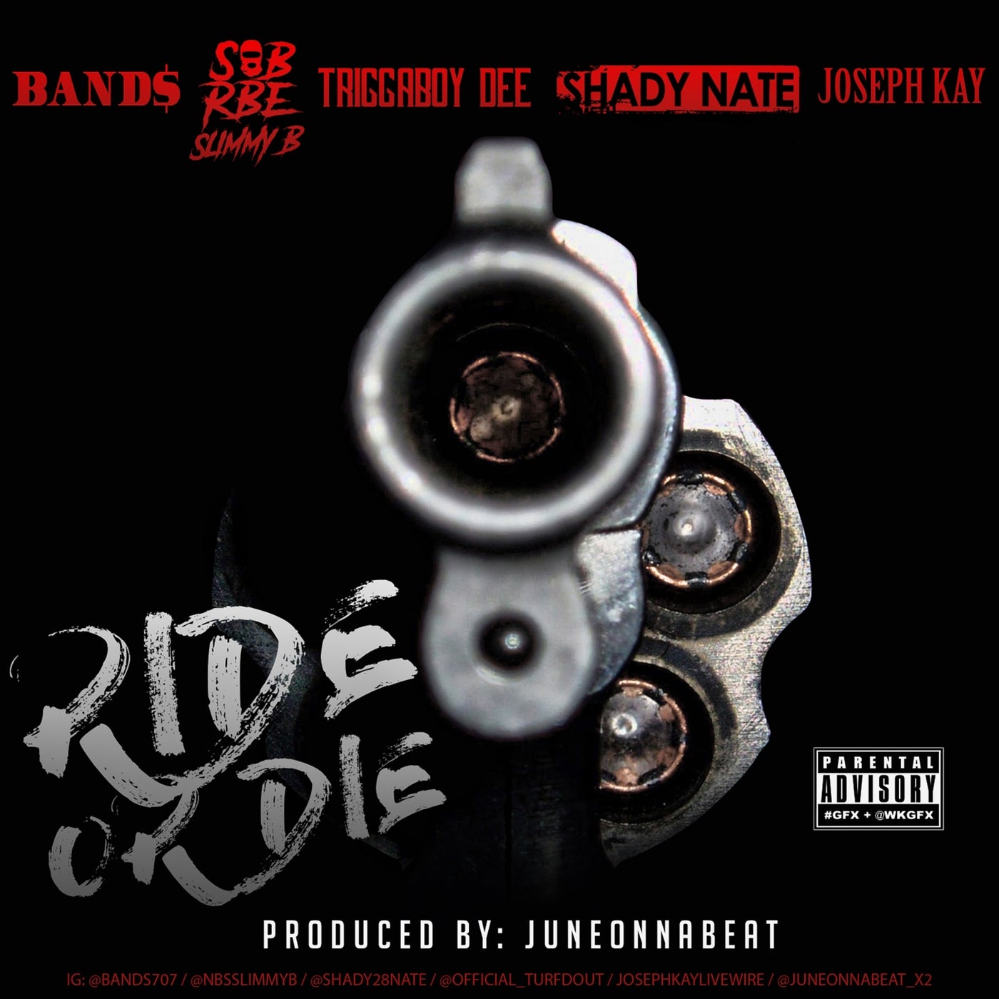 Ride or Die (feat. SOB x RBE, Slimmy B, Triggaboy Dee, Shady Nate ...