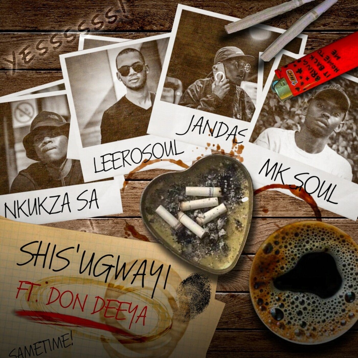Shis'ugwayi by Don Deeya, Jandas, Nkukza SA, Leerosoul and MK Soul on ...