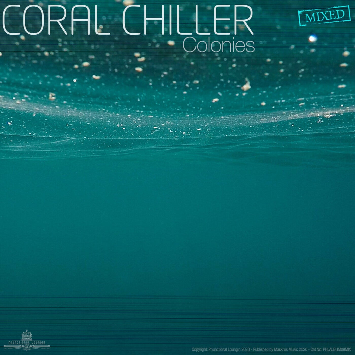 Colonies (Album Mix) by Coral Chiller on Beatsource