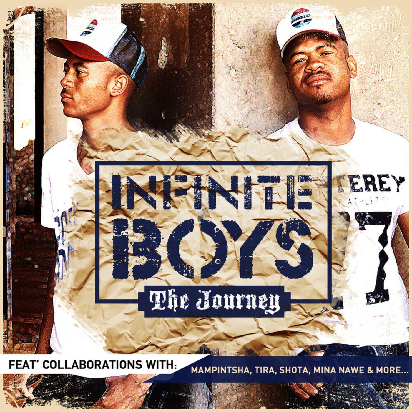 The Journey by Infinite Boys, Tshepo, Andy Boi, Mina Nawe, Giantstep ...