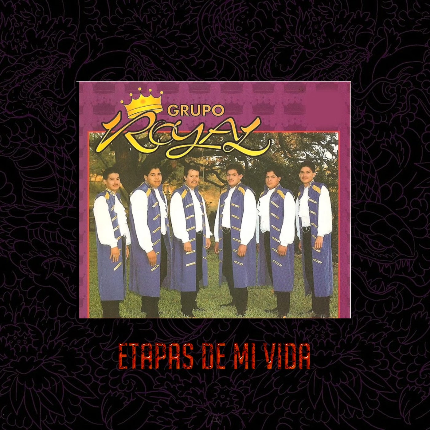 etapas de mi vida by Grupo Royal on Beatsource