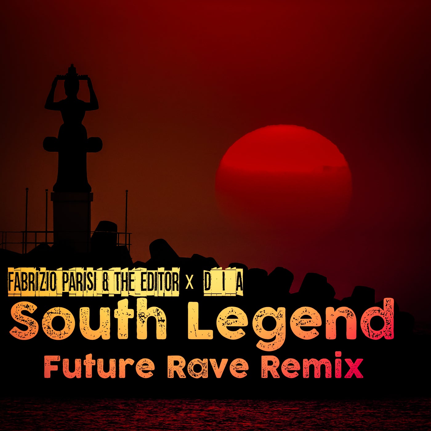 South Legend (Future Rave Remix Extended) by Dia, The Editor and ...