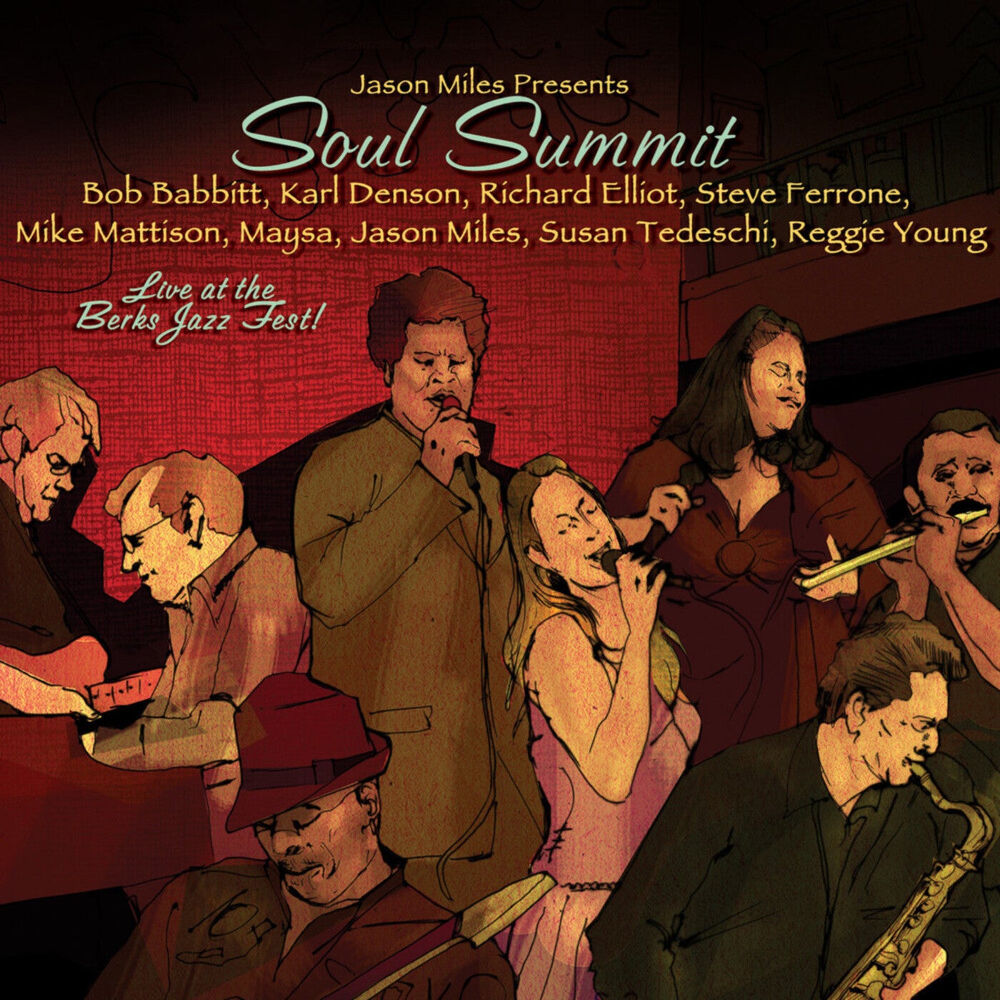 Soul Summit (Live At The Berks Jazz Fest) by Richard Elliot, Karl ...