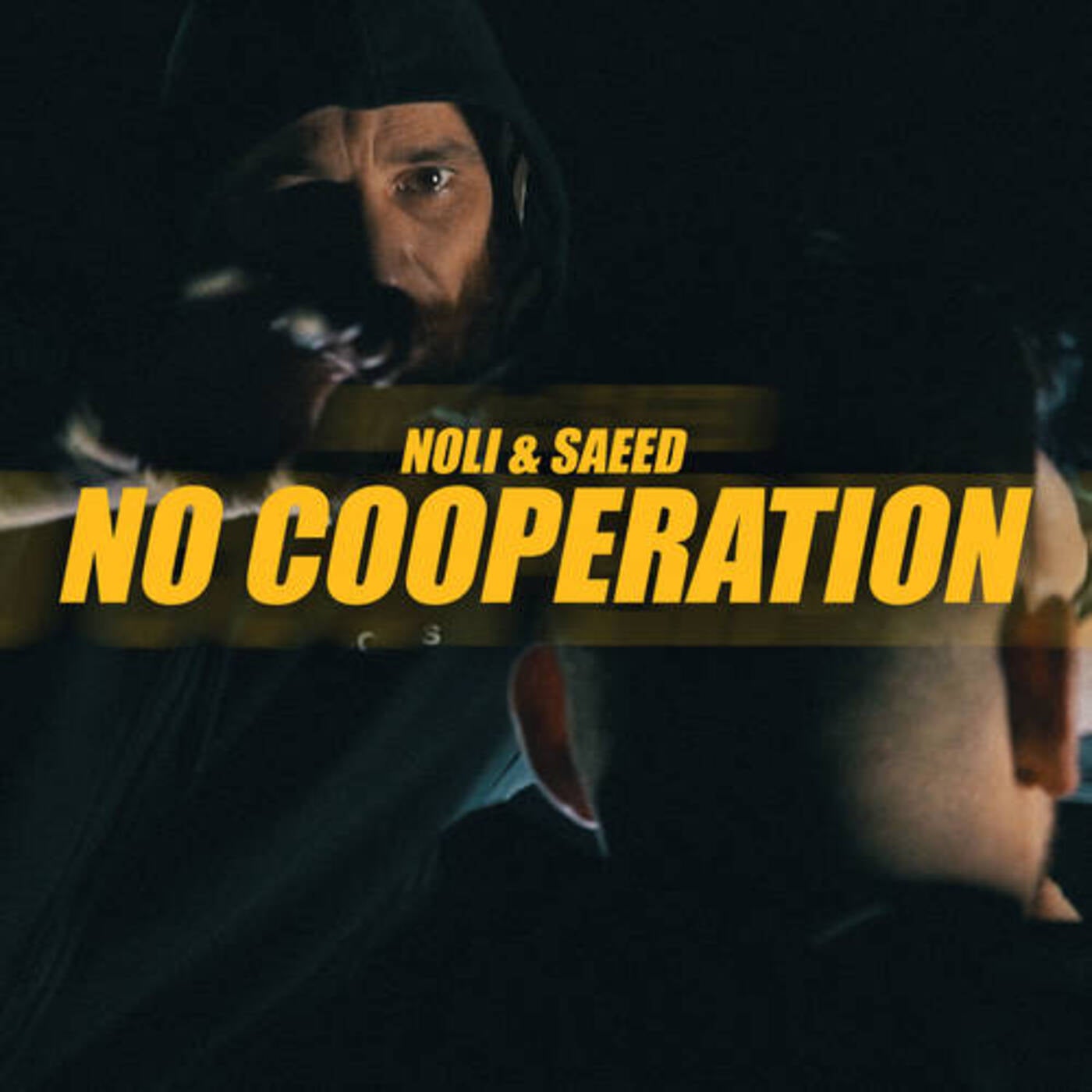 No Cooperation by Saeed and Noli on Beatsource