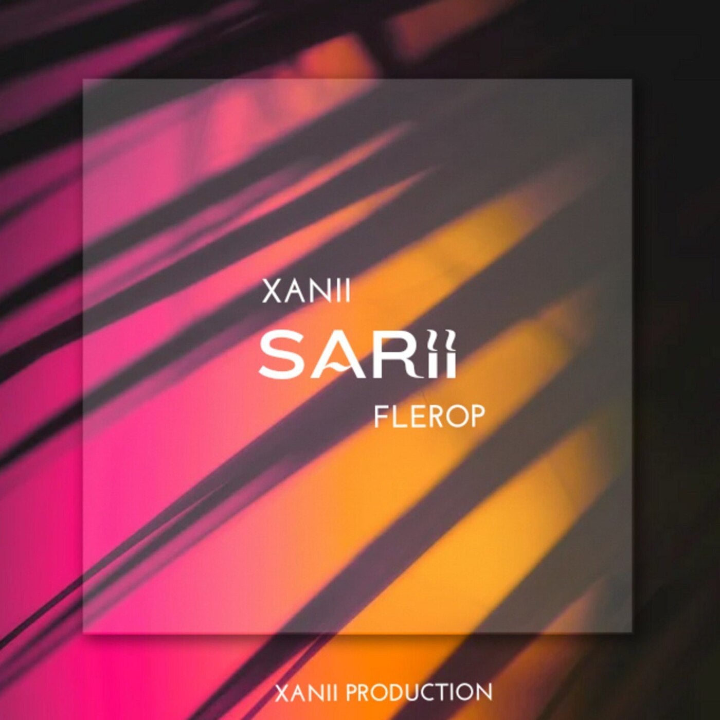 SARII by Dugg otf, Flerop and xanii on Beatsource