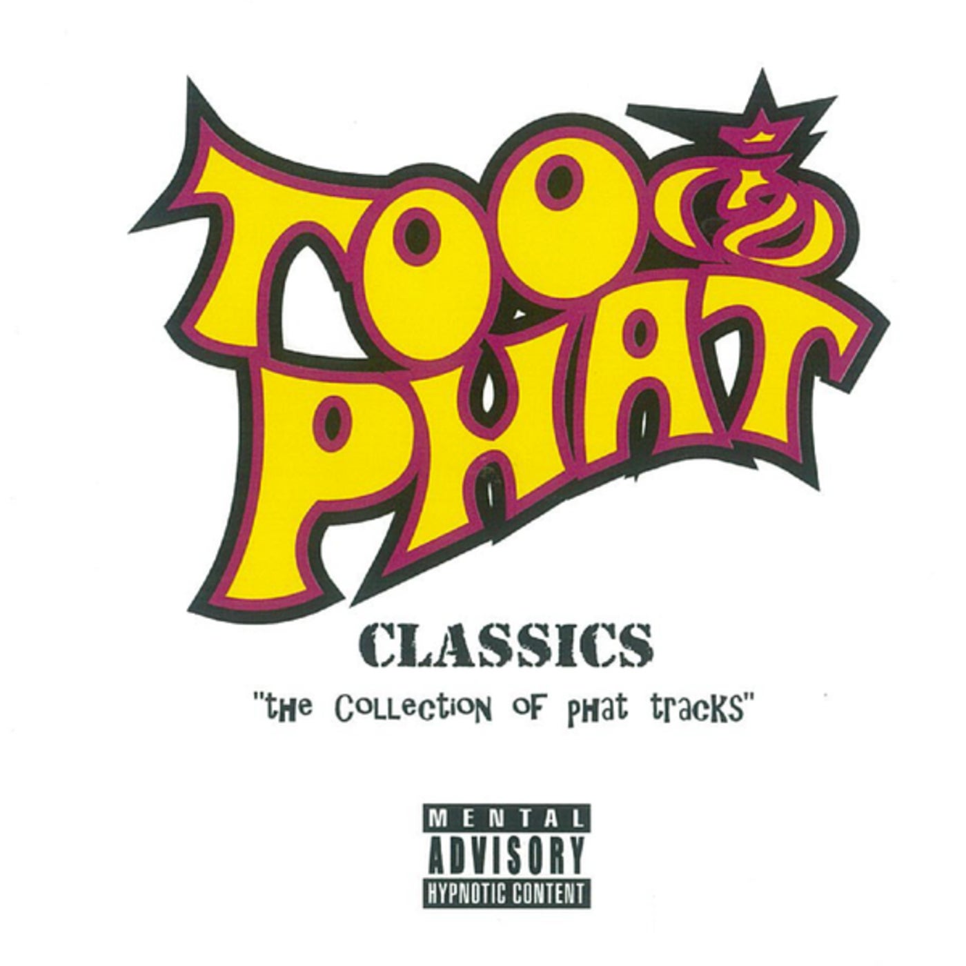 The Collection Of Phat Tracks by Too Phat, Ruffedge, Reefa, Dato' Yusni ...