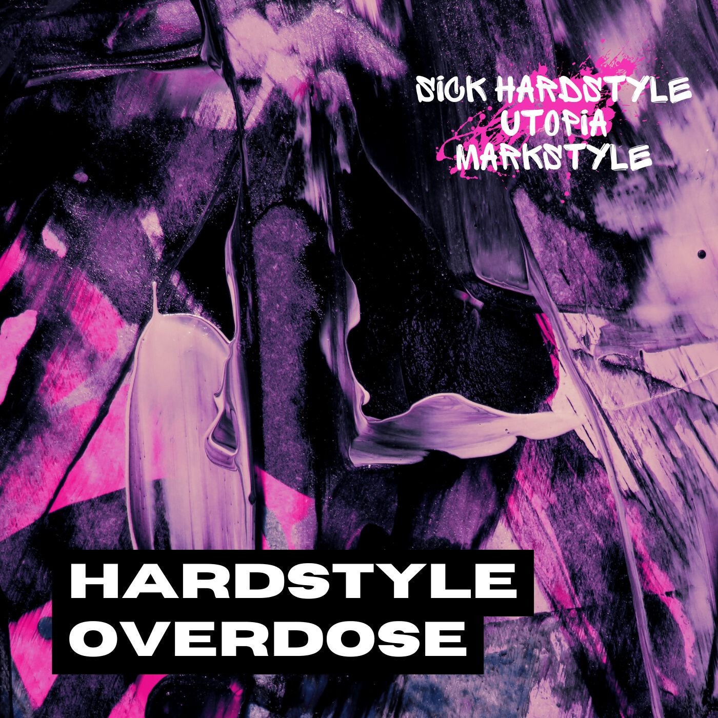 Hardstyle Overdose (Hardstyle Rave) by Utopia, Sick Hardstyle and ...