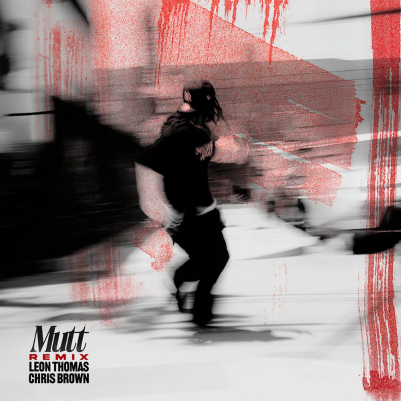 MUTT (CB REMIX) by Chris Brown and Leon Thomas on Beatsource