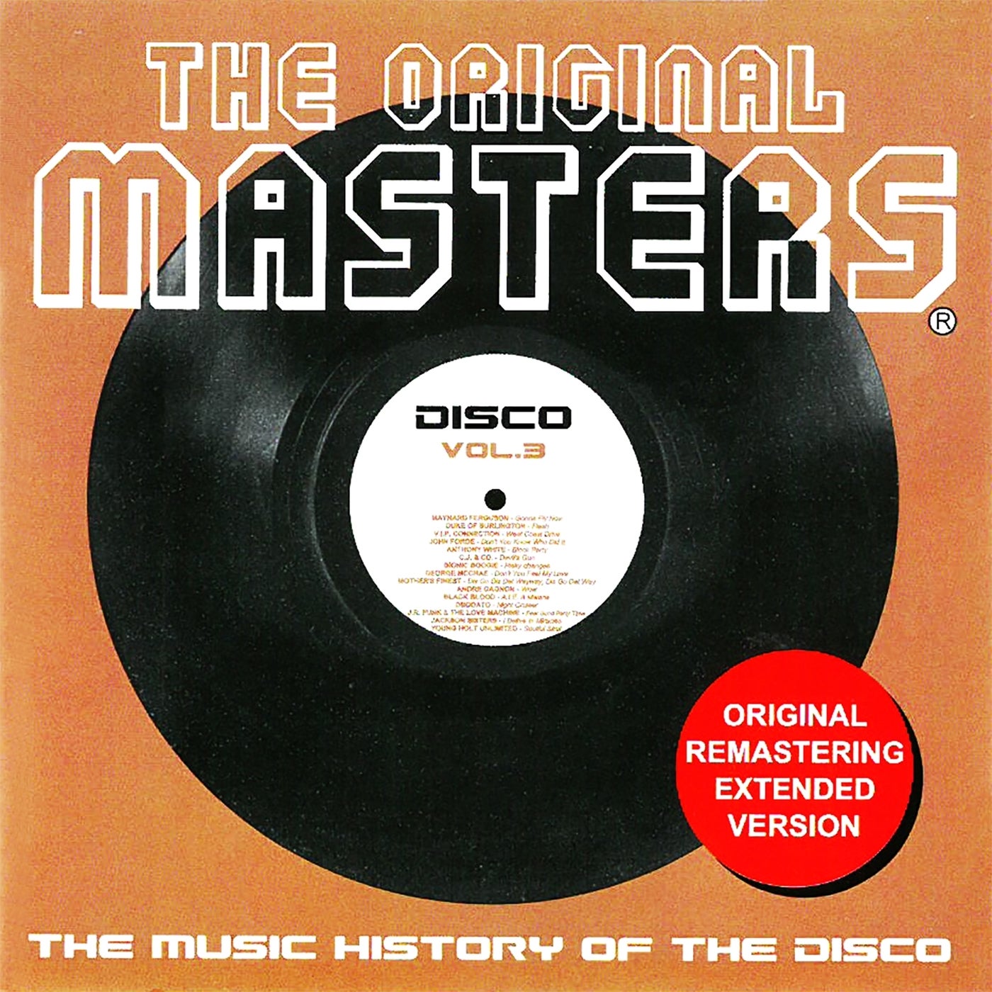 The Original Masters, Vol. 3 (The Music History of the Disco) by ...