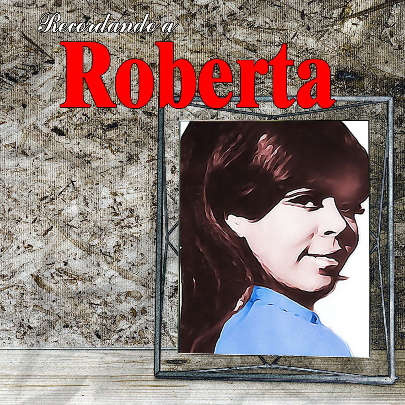 Recordando a Roberta by Roberta on Beatsource