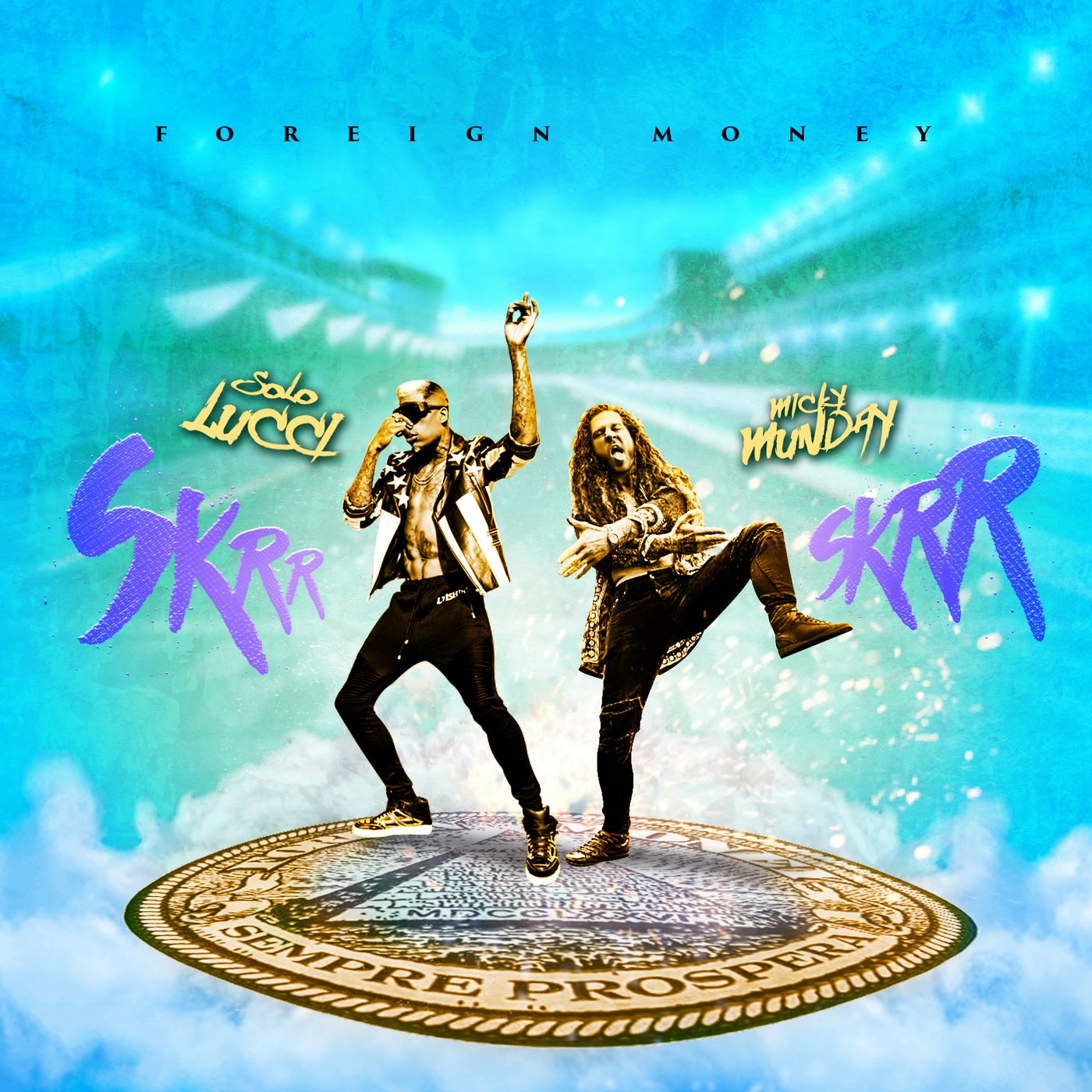 Skrr Skrr (feat. Micky Munday) by Solo Lucci on Beatsource