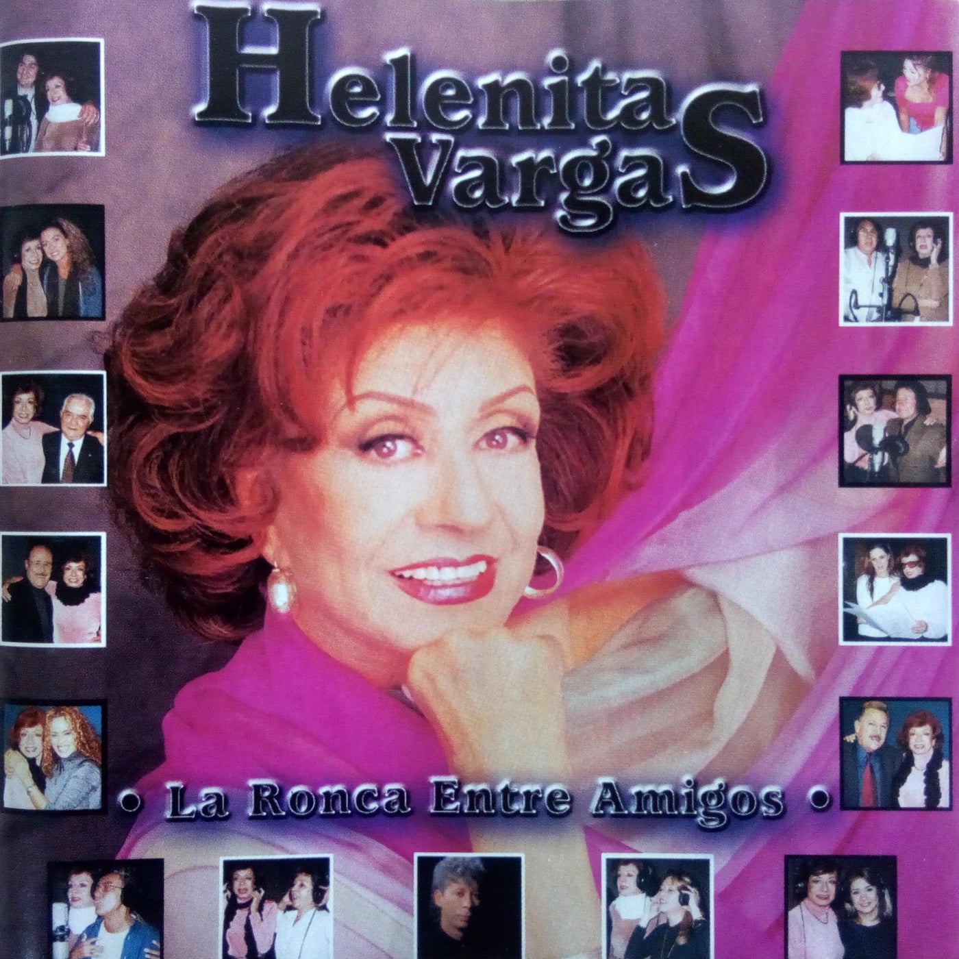 La Ronca Entre Amigos by Helenita Vargas, Margarita Rosa de Francisco, Alci Acosta, Eduardo Rizo ...