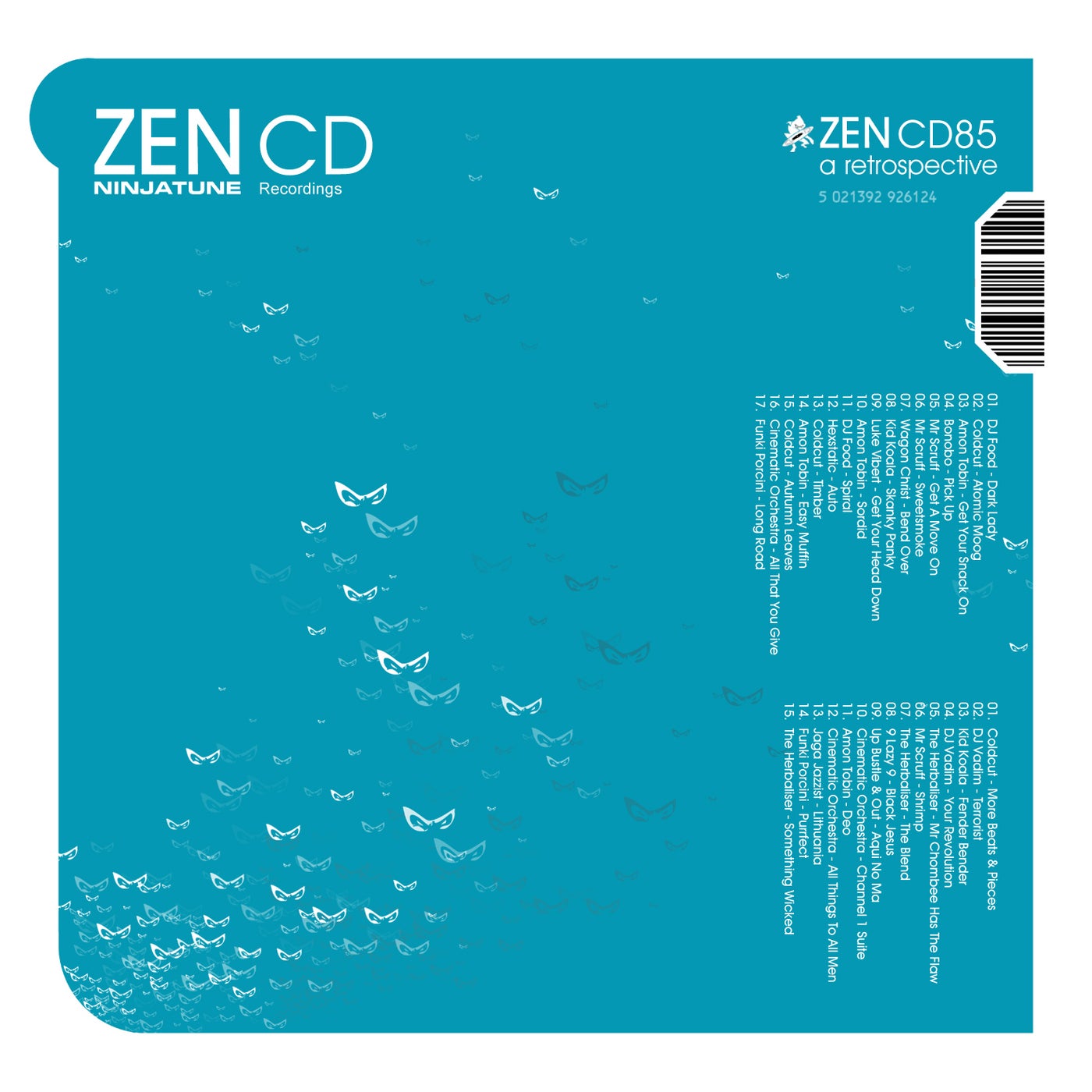 ZEN CD a retrospective by DJ Food, Coldcut, Amon Tobin, Bonobo, Sneaky ...