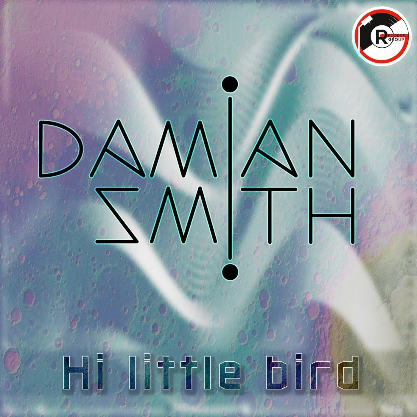 Hi Little Bird by D4MIAN SMITH on Beatsource
