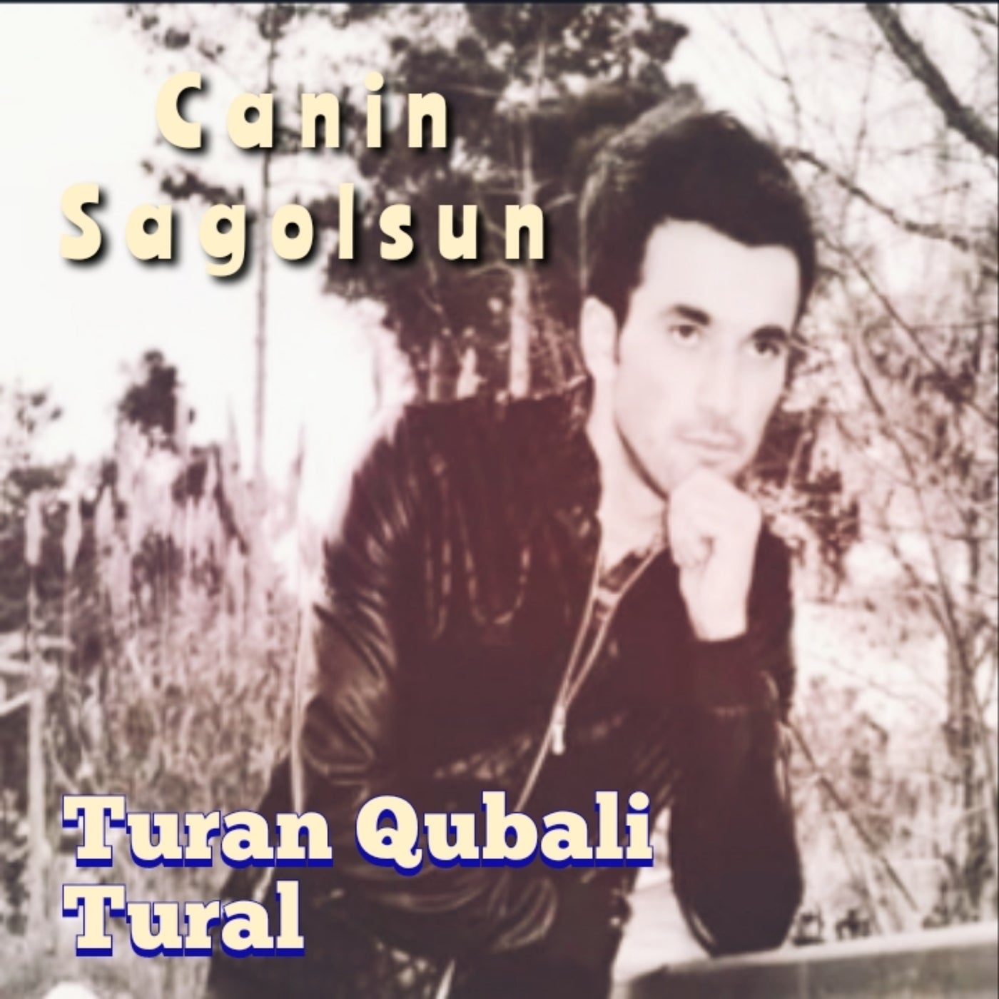 Canın Sağ Olsun by Turan Qubalı and Tural on Beatsource