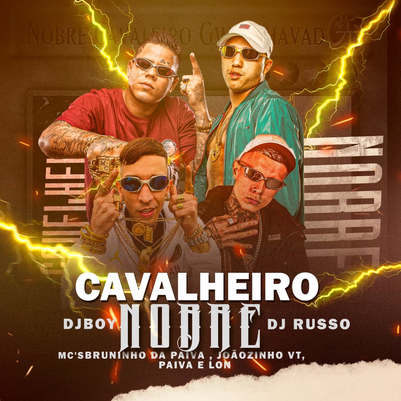 So Cavaleiro Nobre by MC Joaozinho VT, Mc Bruninho da Praia, DJ Russo, DJ BOY, Mc Paiva ZS and ...