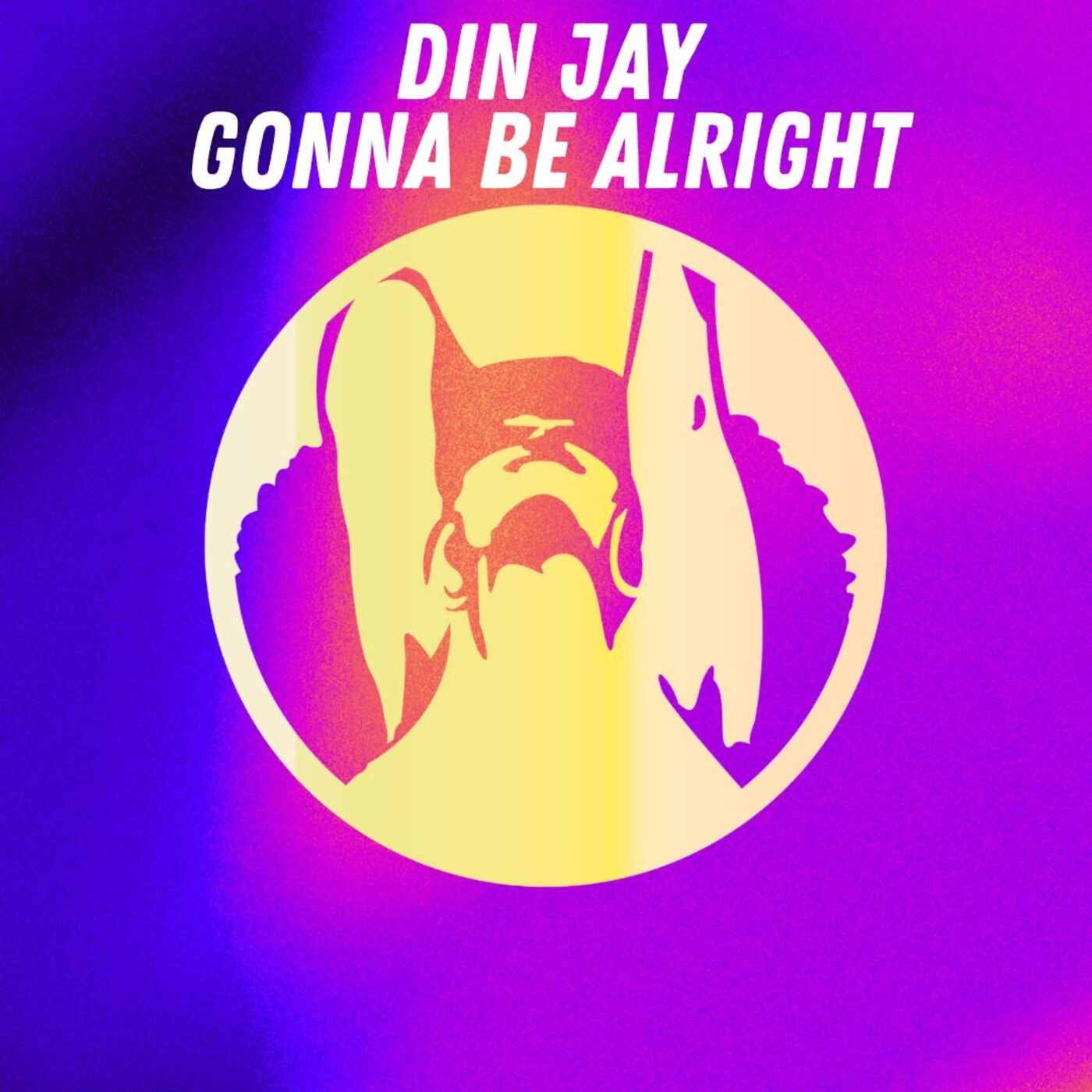 Din Jay - Gonna Be Alright by Din Jay on Beatsource