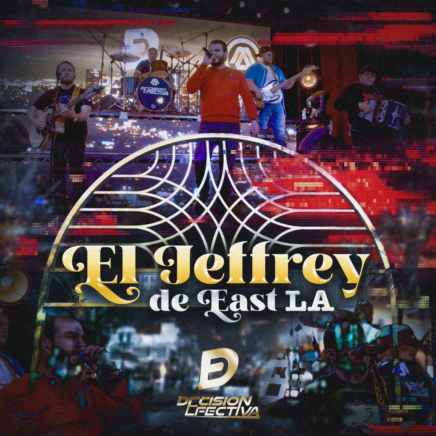 El Jeffrey De East LA by Decision Efectiva on Beatsource
