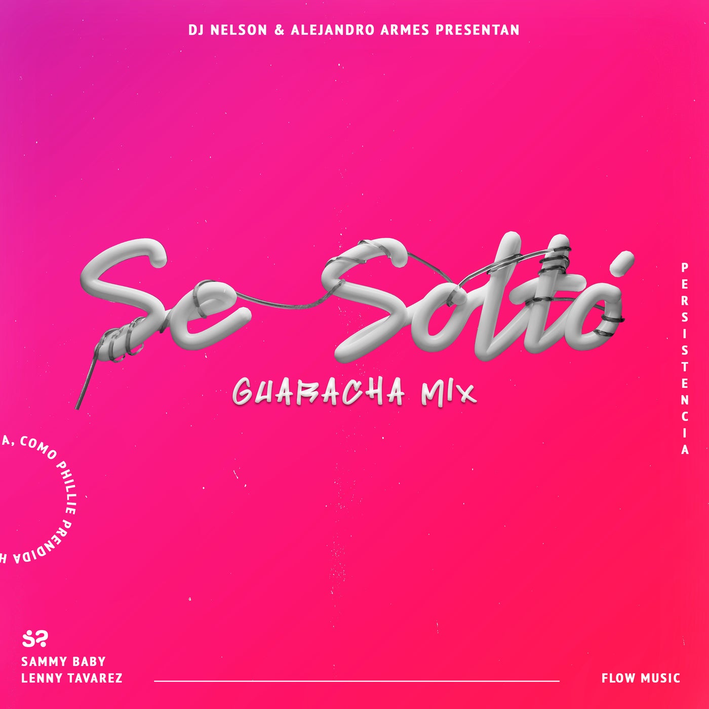 Se Soltó (Guaracha Remix) [feat. Alejandro Armes] by Alejandro Armes, Dj Nelson, Lenny Tavárez ...