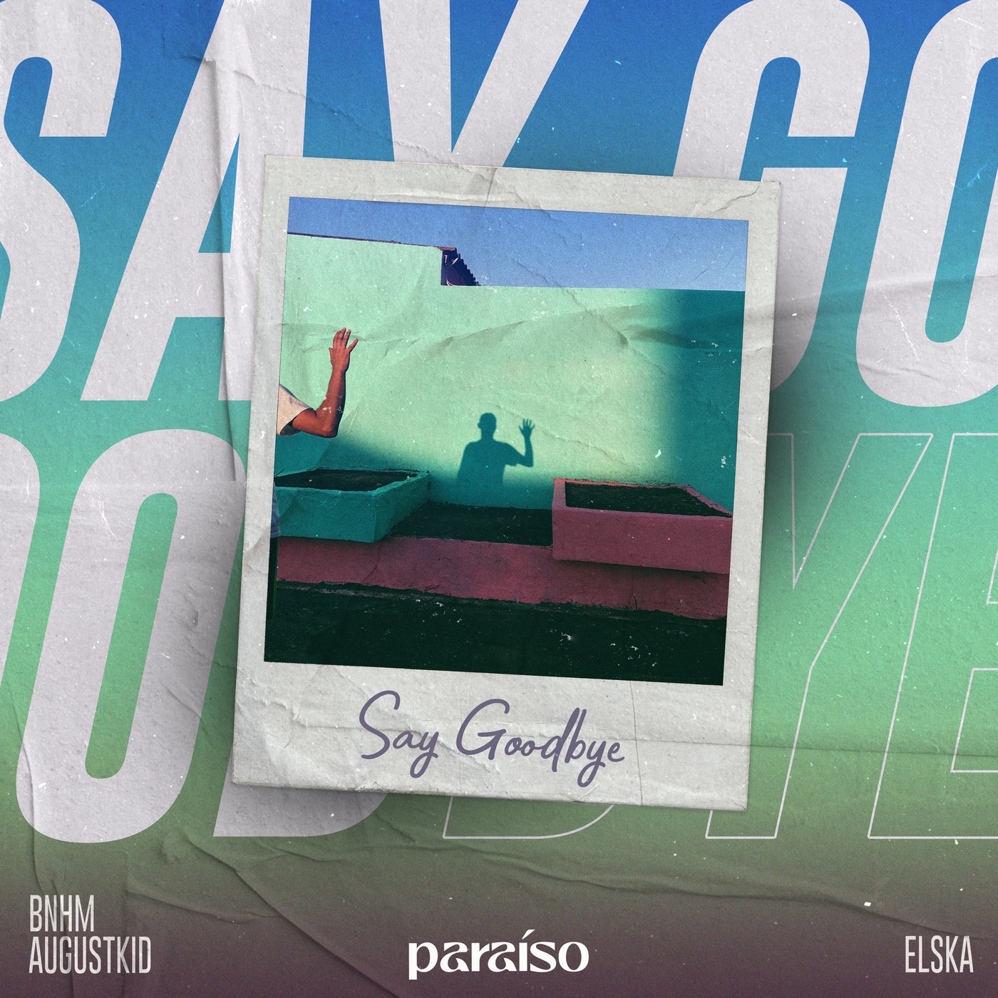Say Goodbye by Elska, BNHM and AUGUSTKID on Beatsource