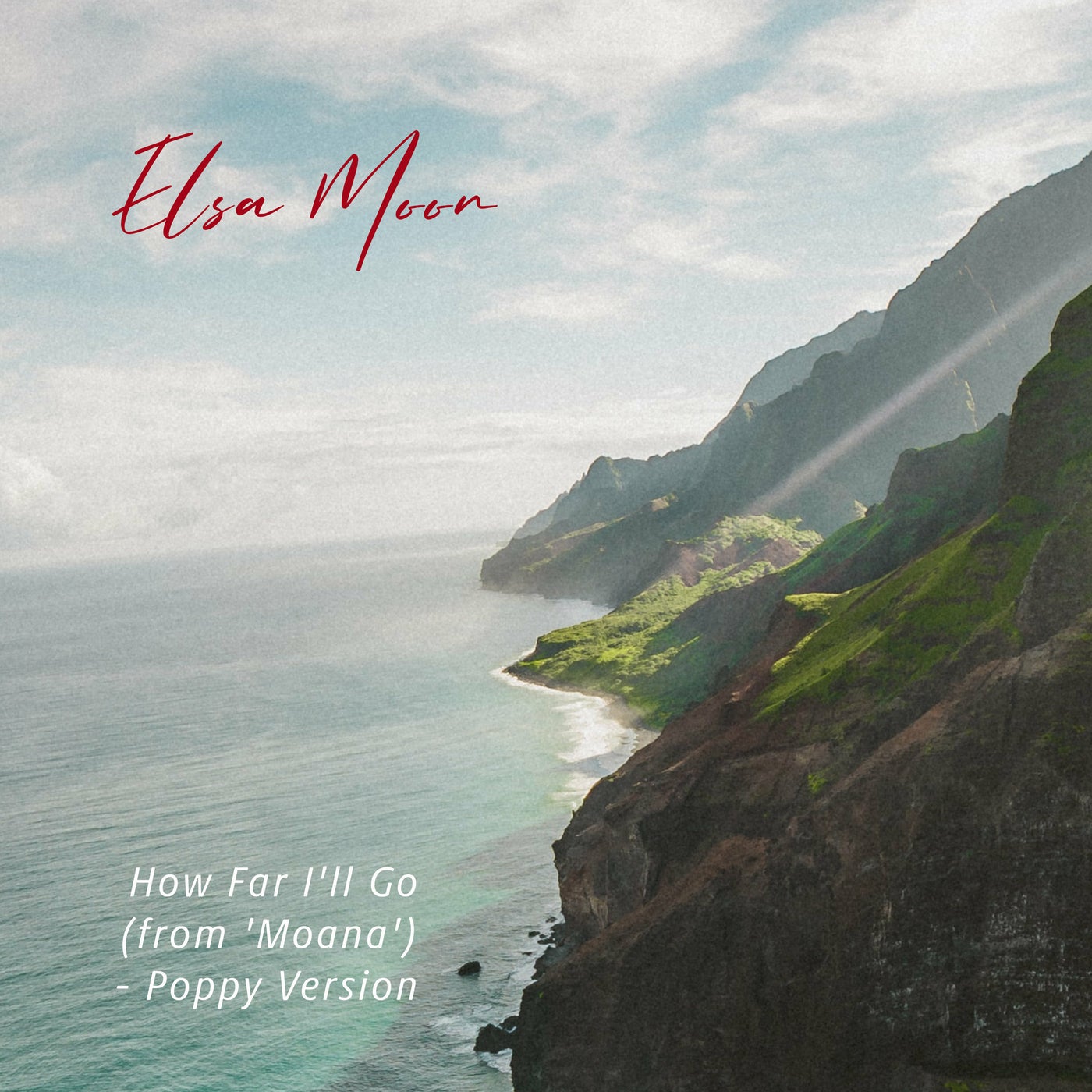 How Far I'll Go (from "Moana") - Poppy Version by Elsa Moon on Beatsource