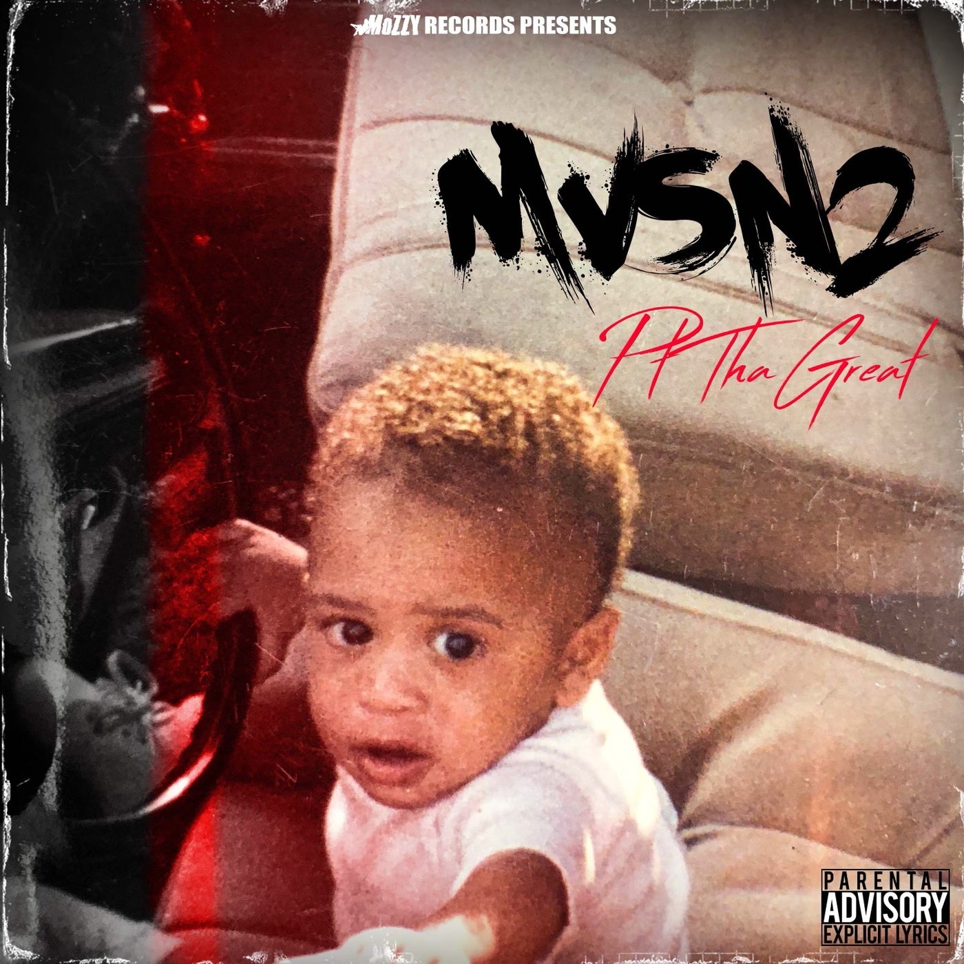 Most Valuable Street Nigga 2 (MVSN2) by PT Tha Great on Beatsource