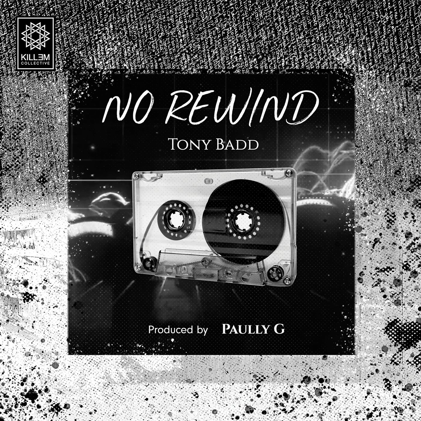No Rewind by Tony Badd on Beatsource
