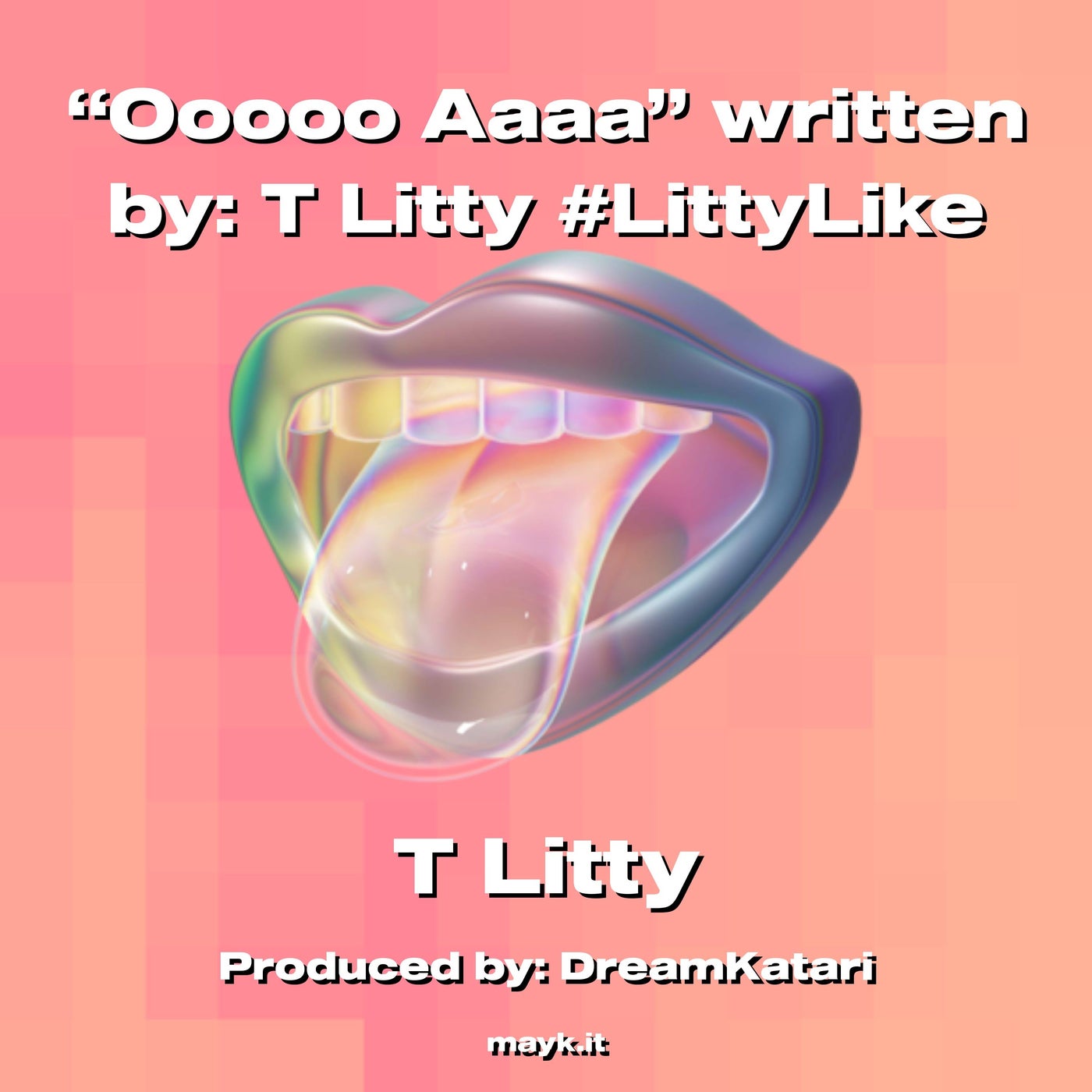 Ooooo Aaaa written by:T Litty #LittyLike by T Litty on Beatsource