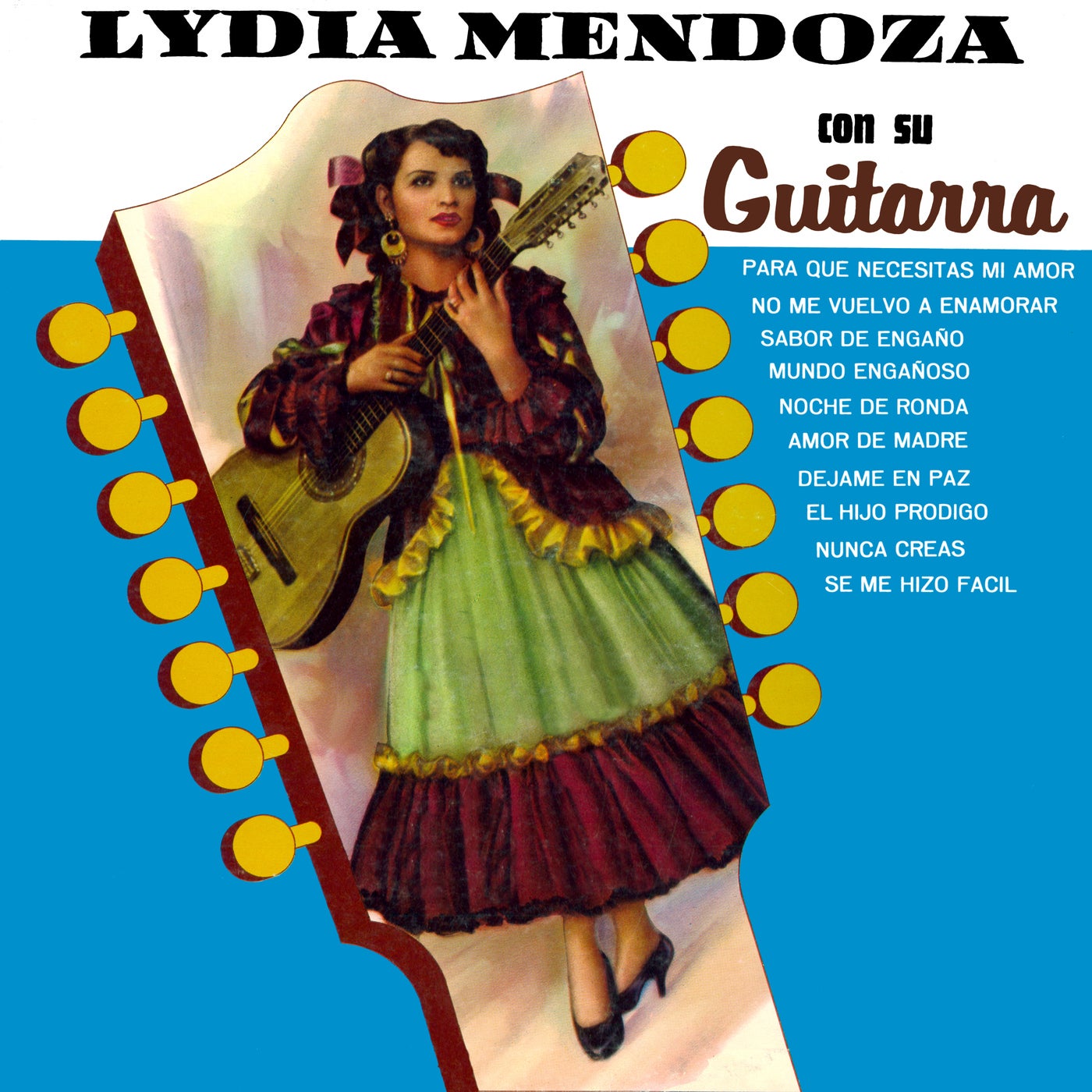 Lydia Mendoza Con Su Guitarra, Vol. 2 (Remaster from the Original ...