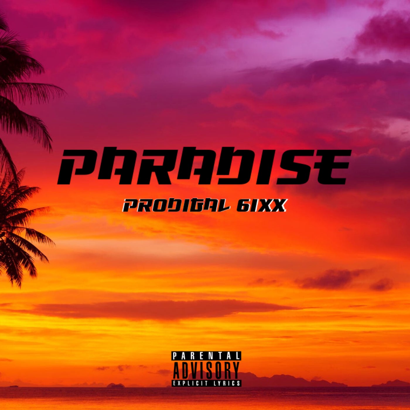 Paradise by Prodigal 6ixx on Beatsource