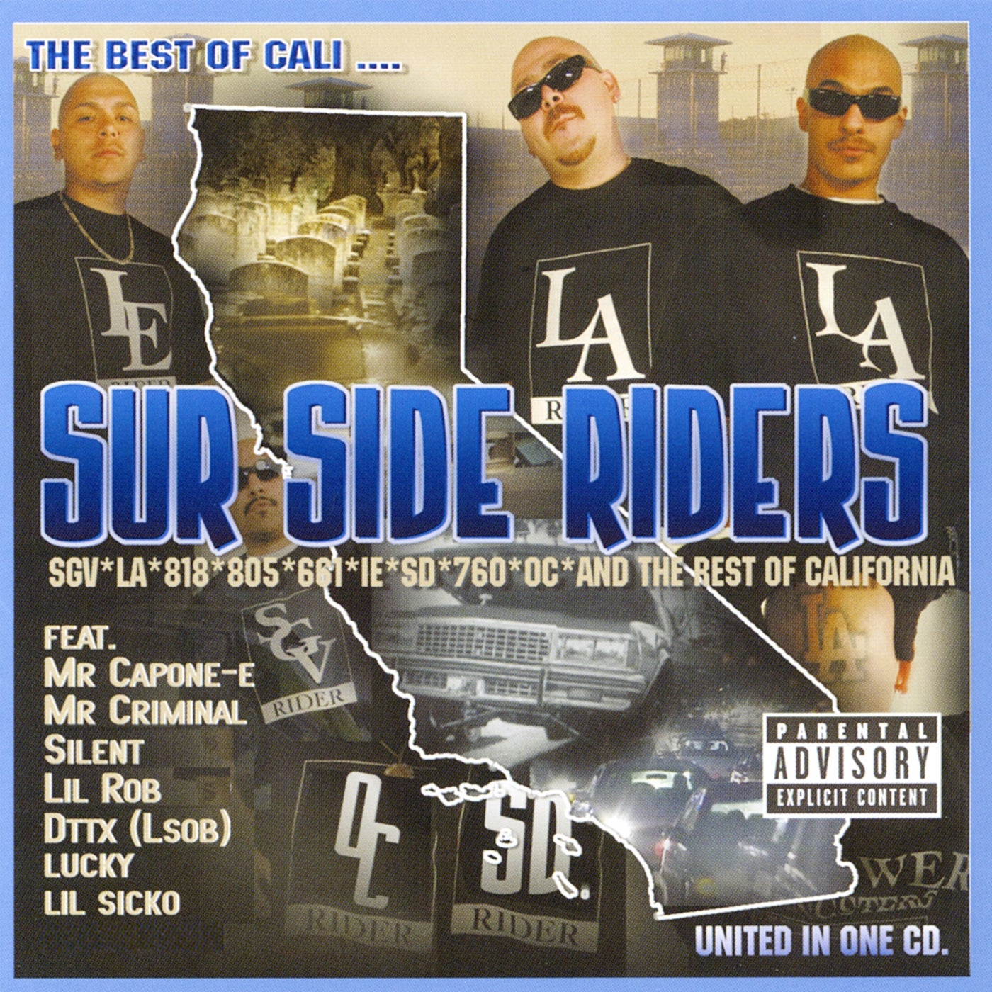 The Best of Cali... Sur Side Riders by Hi Power Soldiers, Mr. Capone-E ...