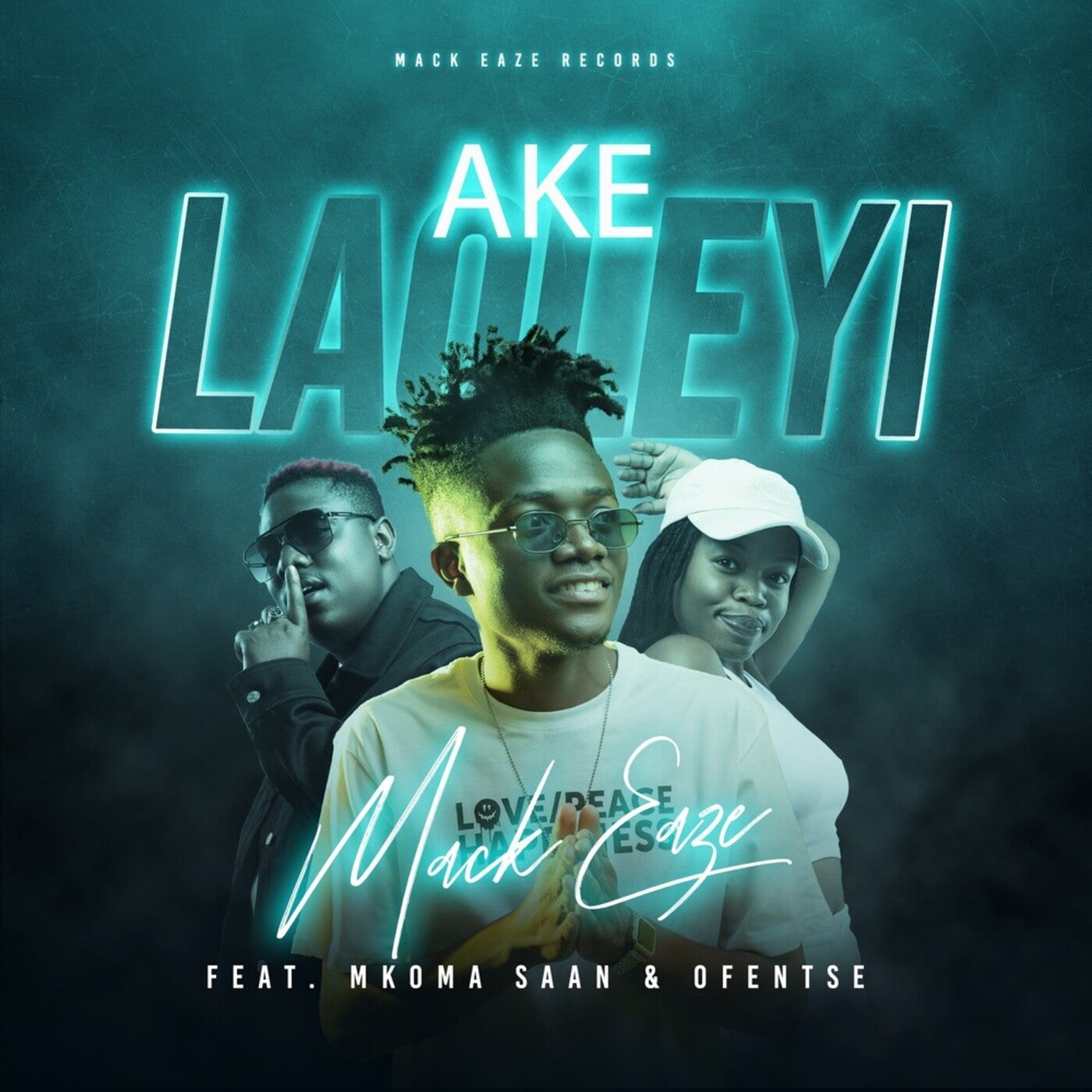 Ake Laoleyi by Mack Eaze on Beatsource
