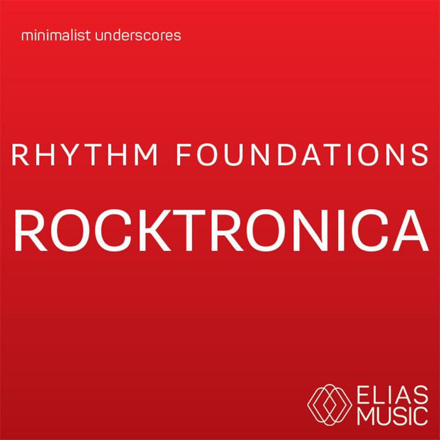 Rhythm Foundations - Rocktronica by Peter Kerekes, Mike Joseph Fraumeni ...